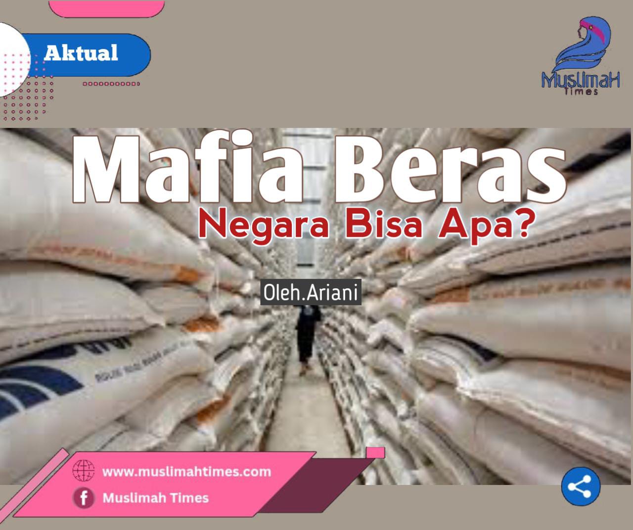 Mafia Beras Merajalela, Negara Bisa Apa? - Muslimah Times